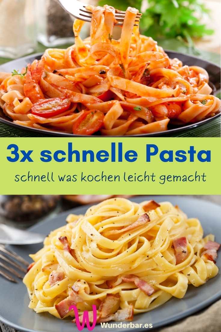 3 schnelle Pastagerichte | Einfache Nudelrezepte aus dem Vorrat